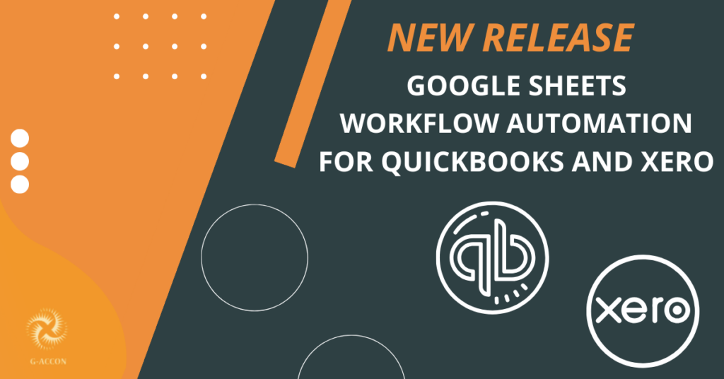 Superior Reporting and Data Extraction with G-Accon's Google Sheets Workflow Automation - G ...